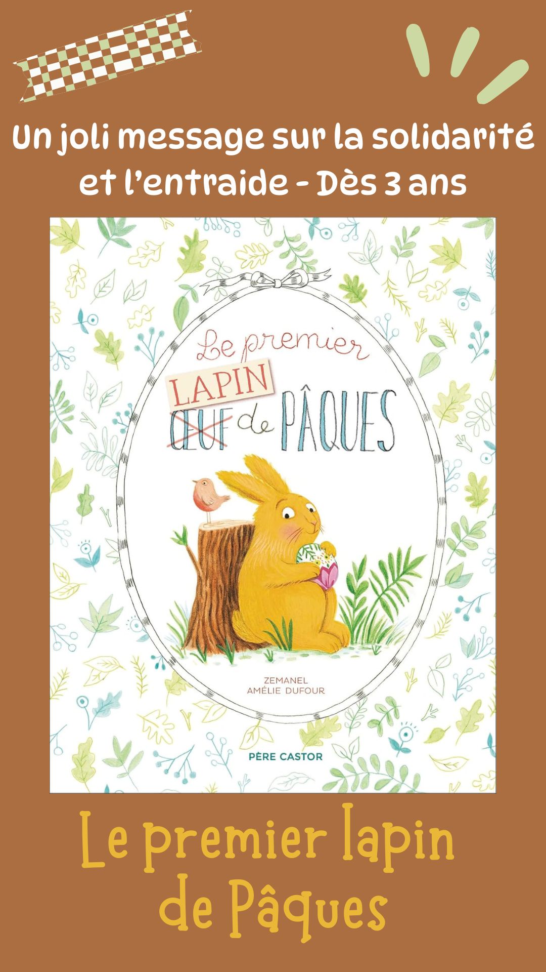 Le premier lapin de Pâques : un album tendre pour les enfants